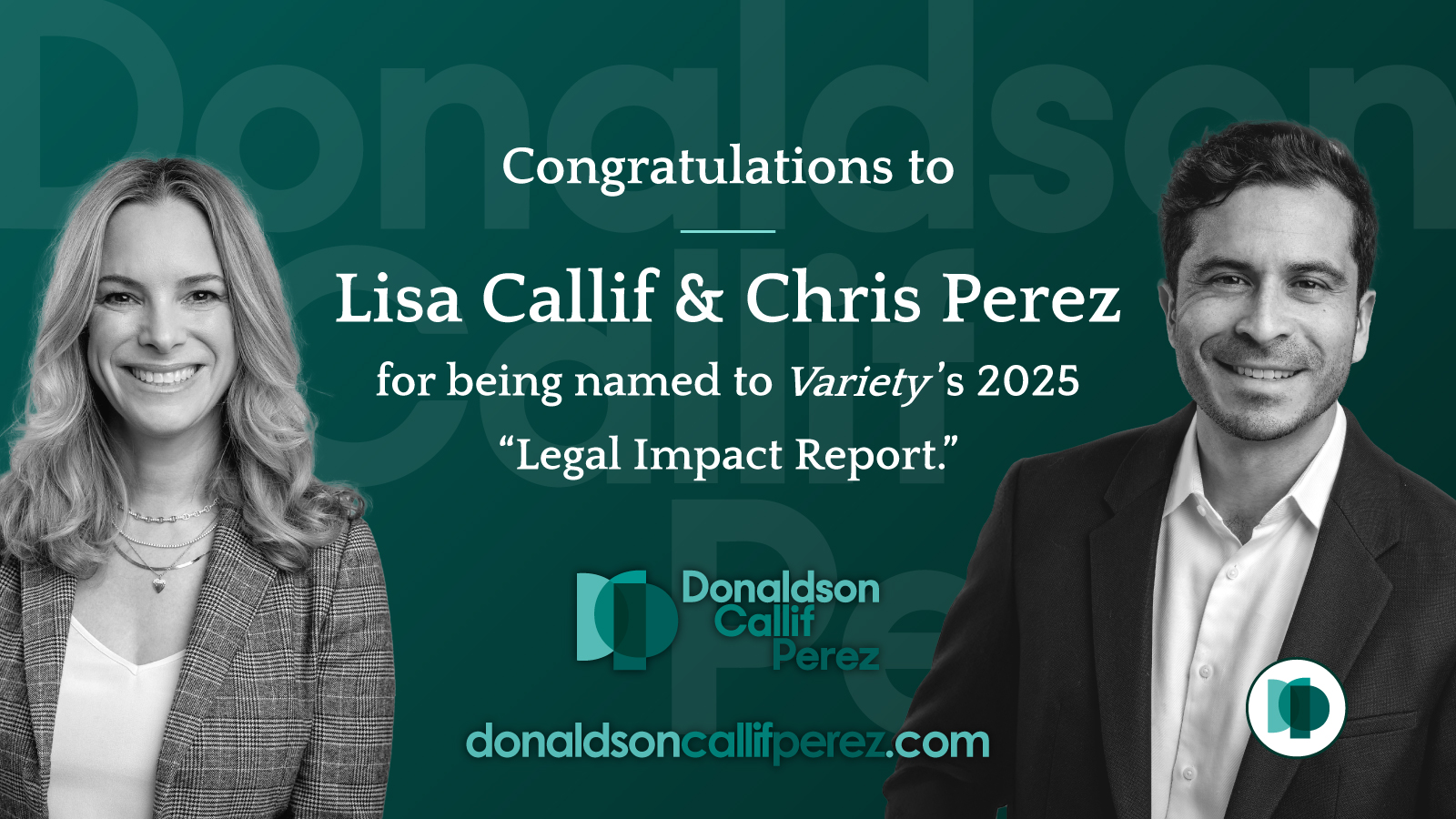 Lisa Callif and Chris Perez Recognized in Variety’s Legal Impact Report ...