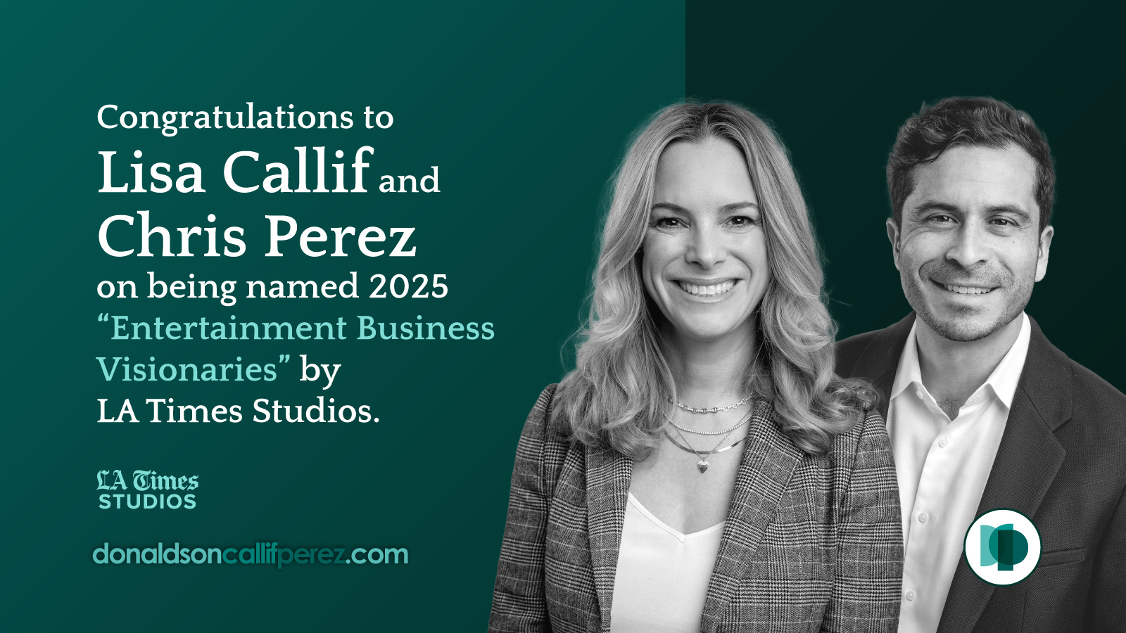 Lisa Callif and Chris Perez Named 2025 “Entertainment Business ...